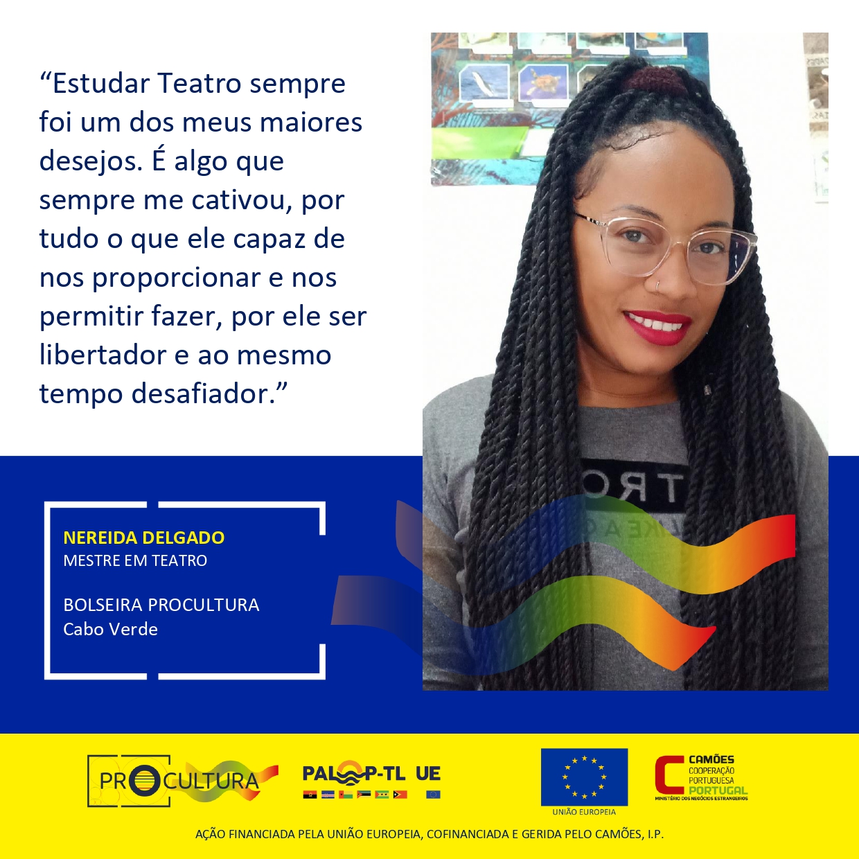 CABO VERDE: NEREIDA DELGADO TERMINA MESTRADO EM TEATRO – Futuros Criativos